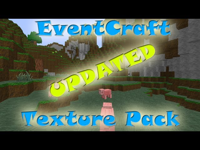 EventCraft [HD] [CUSTOMIZER!] [32x32] Minecraft Texture Pack