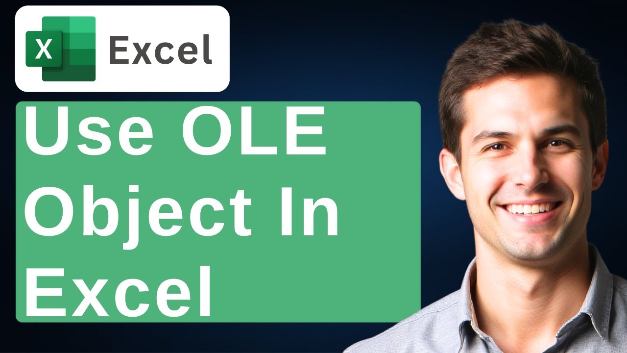 How To Use An OLE Object For Excel : Microsoft Excel Tips [2026 Guide]