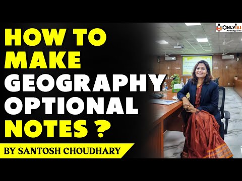 How to make notes for GEOGRAPHY optional | UPSC 2023 | OnlyIAS