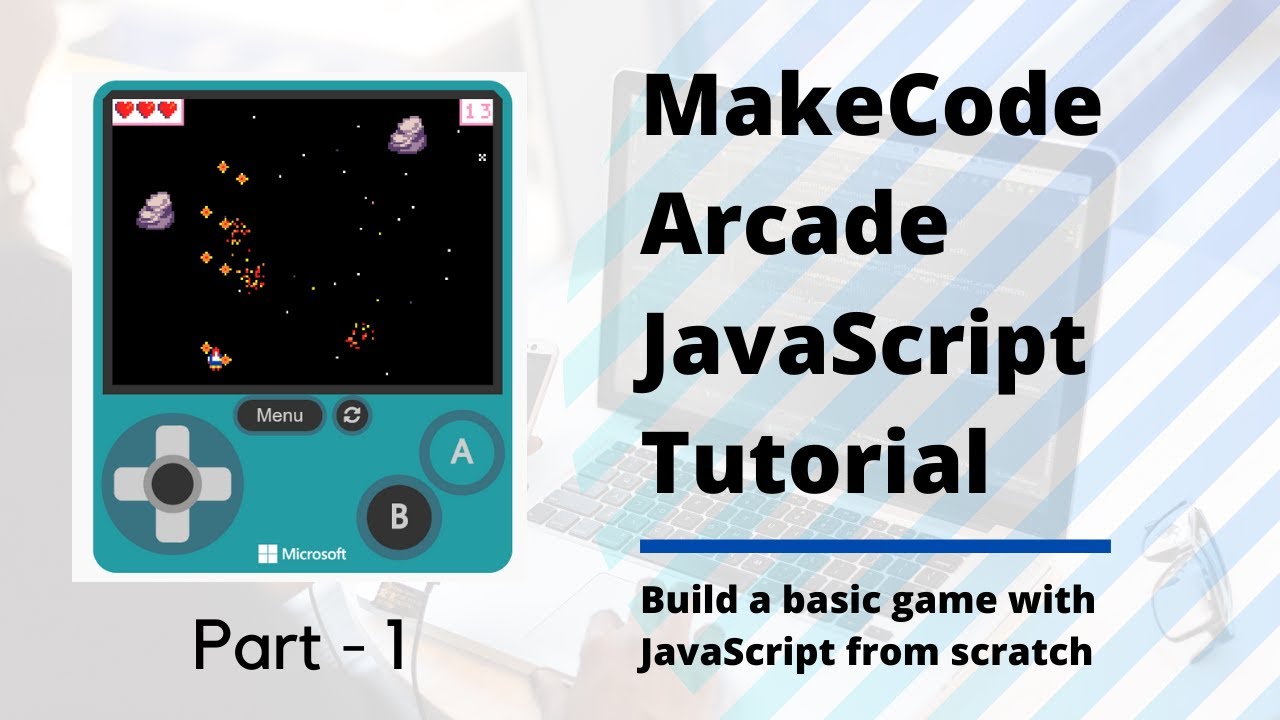 MakeCode Arcade JavaScript Basic Tutorial - Space Game (Part 1)