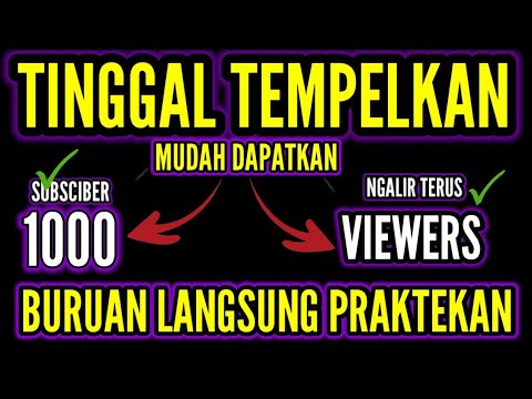 cara menambah subscriber dan viewers gratis alami