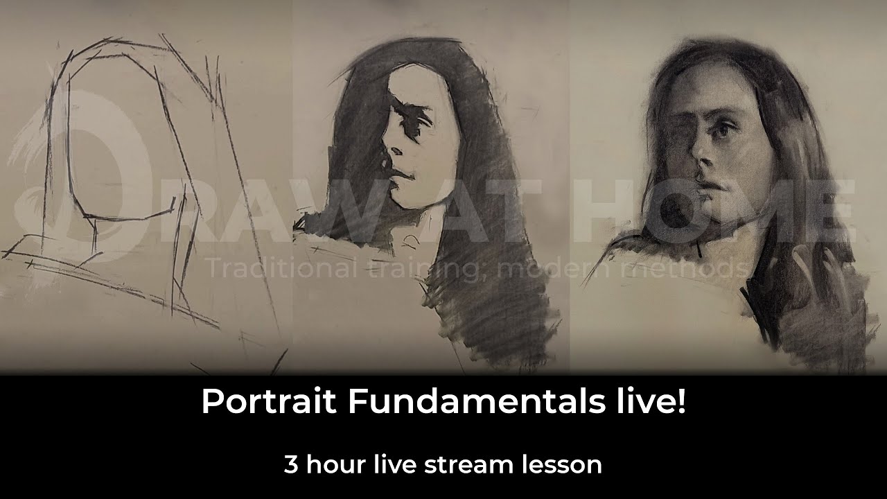 Portrait Fundamentals Live! (portrait drawing made easy)