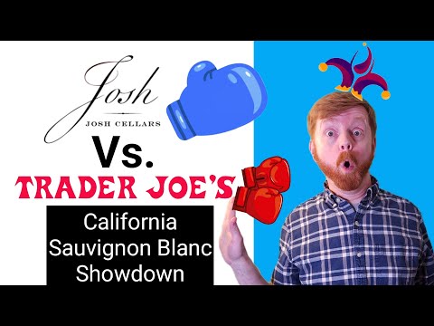 Cheap Wine vs Ultra Cheap Wine! Trader Joe’s vs. Josh Cellars Sauvignon Blanc | The Wine Fool