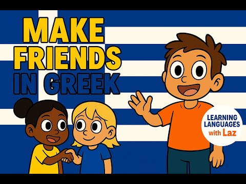 Letβs Make Friends in Greek π¬π·π§ | Fun Song for Kids to Learn Friendly Phrases