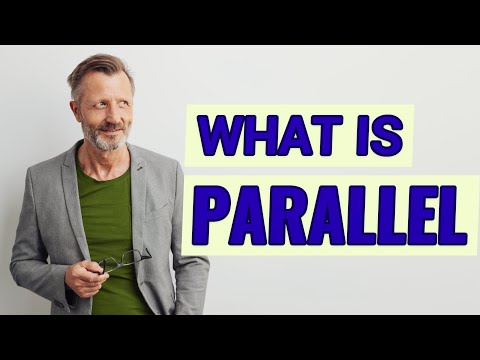 Parallel | Meaning of parallel
