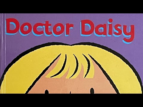 Doctor Daisy (by Mandy Ross) Read by Marketa