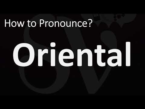 How to Pronounce Oriental? (CORRECTLY)
