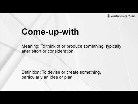 Come-up-with Meaning