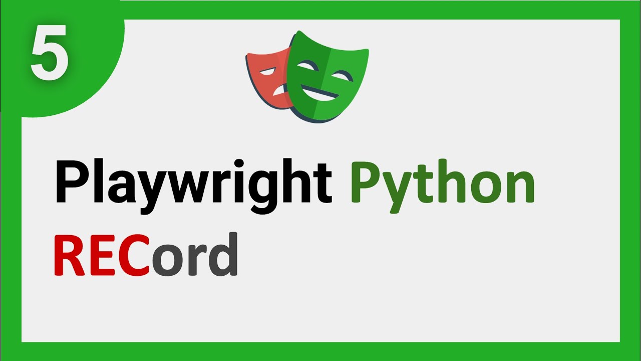 Playwright Python 5 | Recording