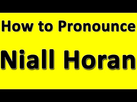 How to Pronounce Niall Horan