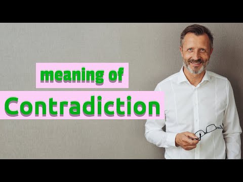 Contradiction | Definition of contradiction