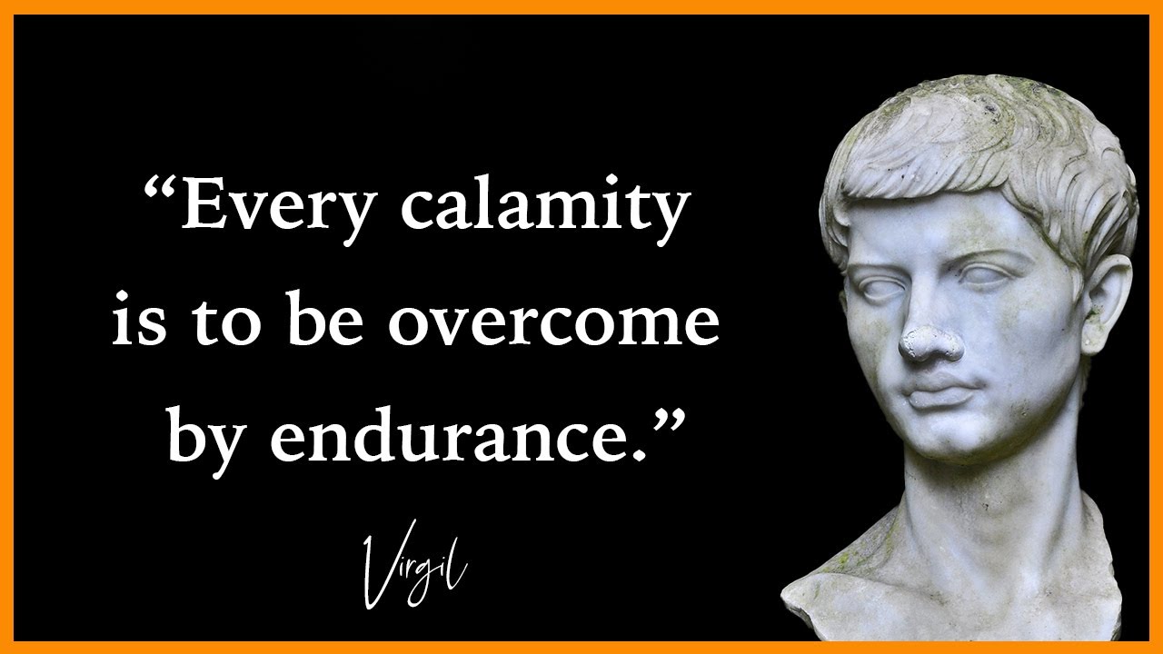 Famous Virgil Quotes | Life Changing Quotes
