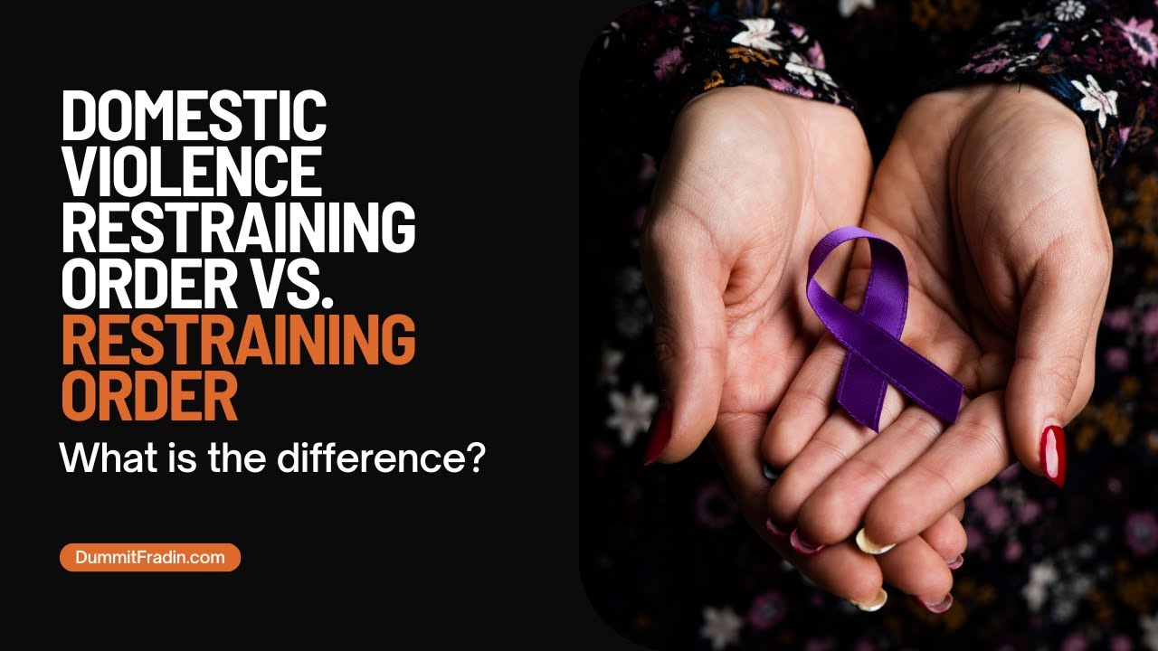 What is the Difference Between a Restraining Order and a Domestic Violence Restraining Order?