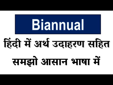 Biannual meaning in Hindi // Explained Biannual With Using Sentence