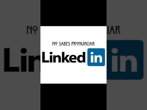 Pill nº 201: No sabes pronunciar LINKED IN