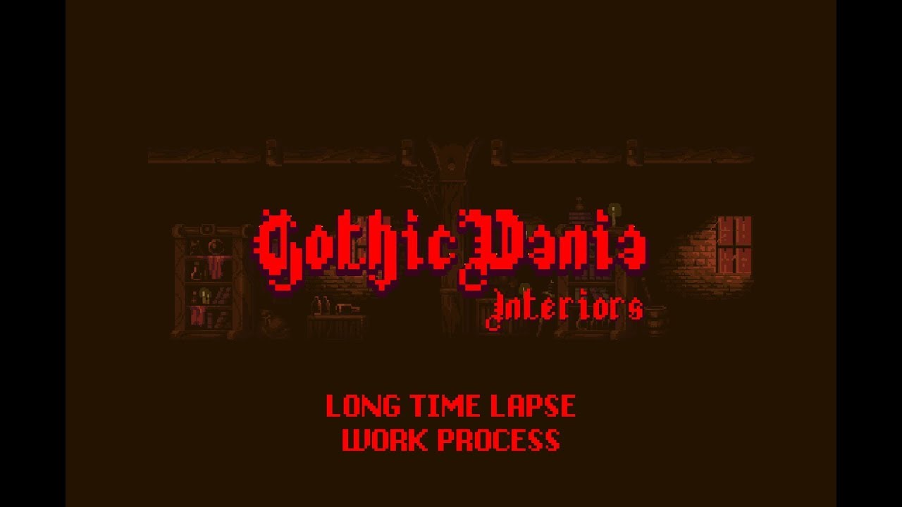 Gothicvania Interiors long  time-lapse work process