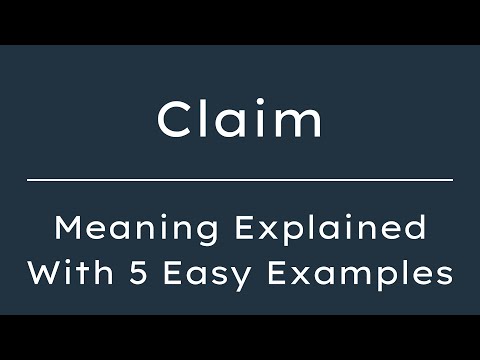 What Does Claim Mean? Claim Meaning in English With 5 Example Sentences