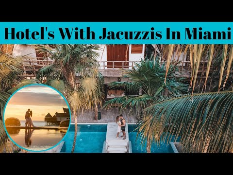 Top 5 Hotel With Jacuzzis In Miami | Hotel Restaurants In Miami | Advotis4u