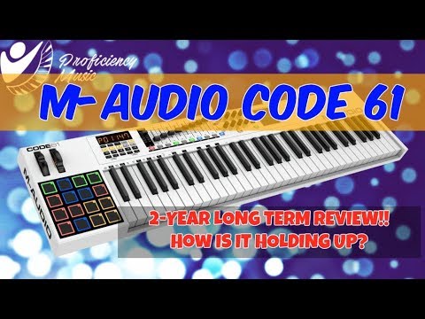 M-Audio Code 61: 2 Year Long Term Review!