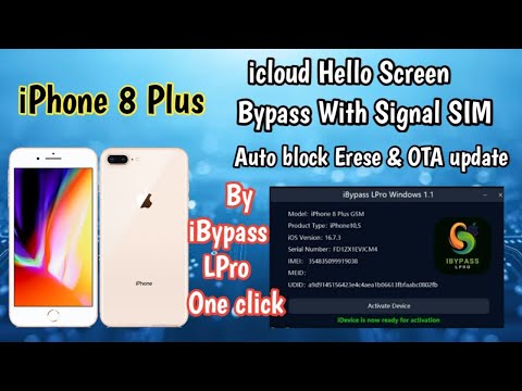iPhone 8 Plus Bypass Hello Screen With Signal SIM Auto block Erase & OTA update By iBypass LPro One