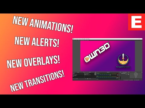 Give Your Stream A Fresh Look With Own3d and StreamElements