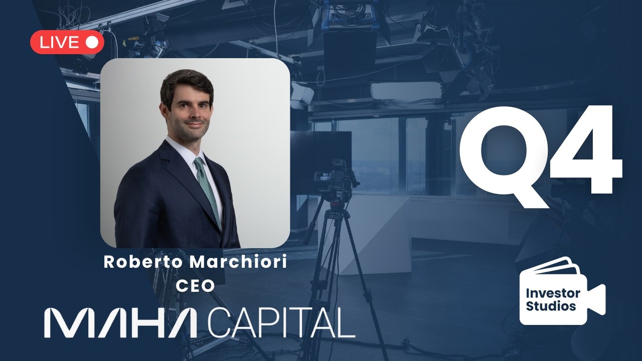 Maha Capital Q4 - CEO Roberto Marchiori presents Q4 report with Q&A