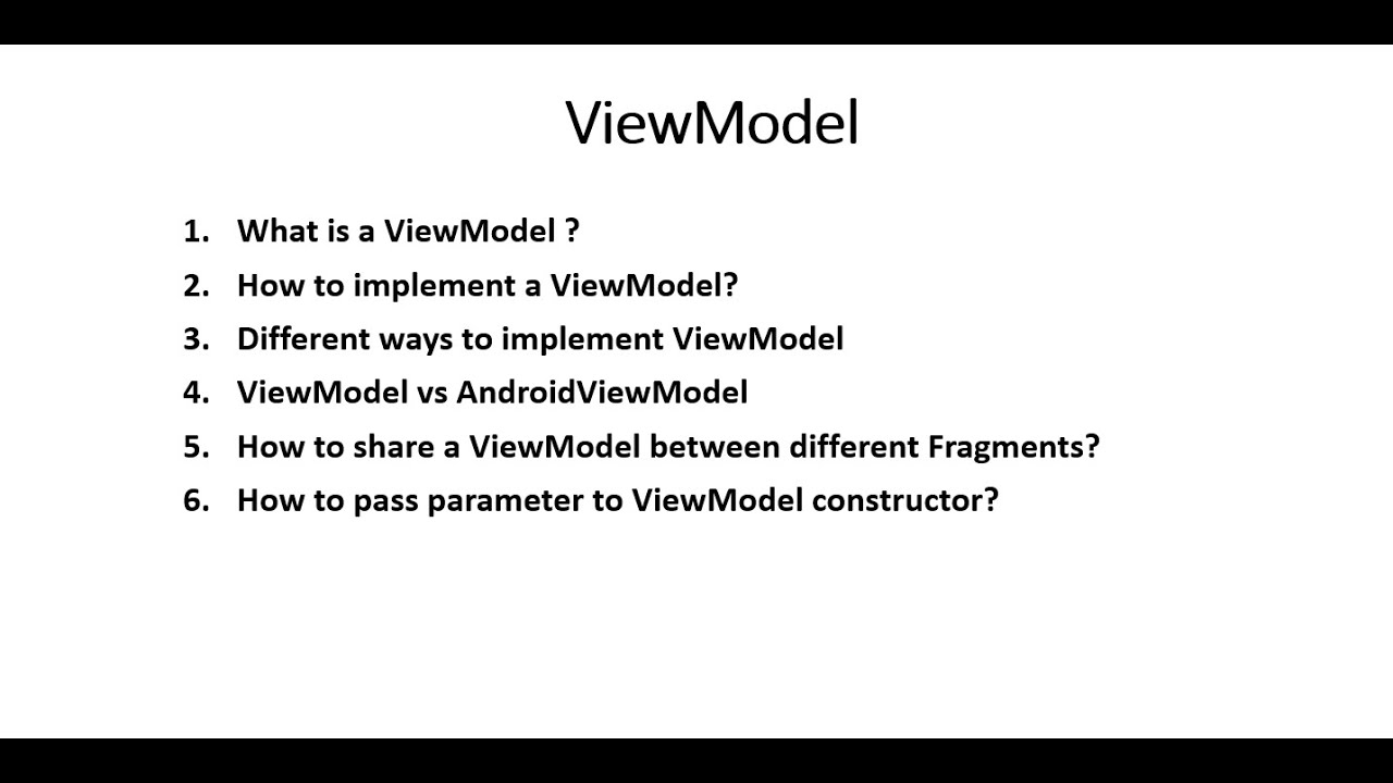 What is a ViewModel | ViewModel vs  AndroidViewModel | Shared ViewModel | ViewModel Constructor