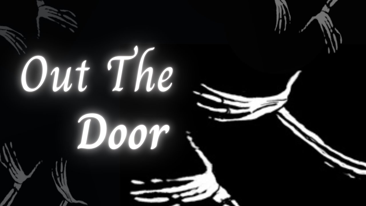 Out The Door [Dark/Horror] (Comic Dub)