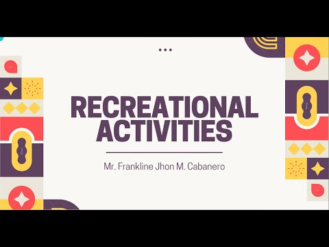 Recreational Activities | Physical Education