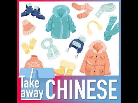 Mandarin Warm-Up: Learn Chinese through winter essentials 冬季保暖攻略