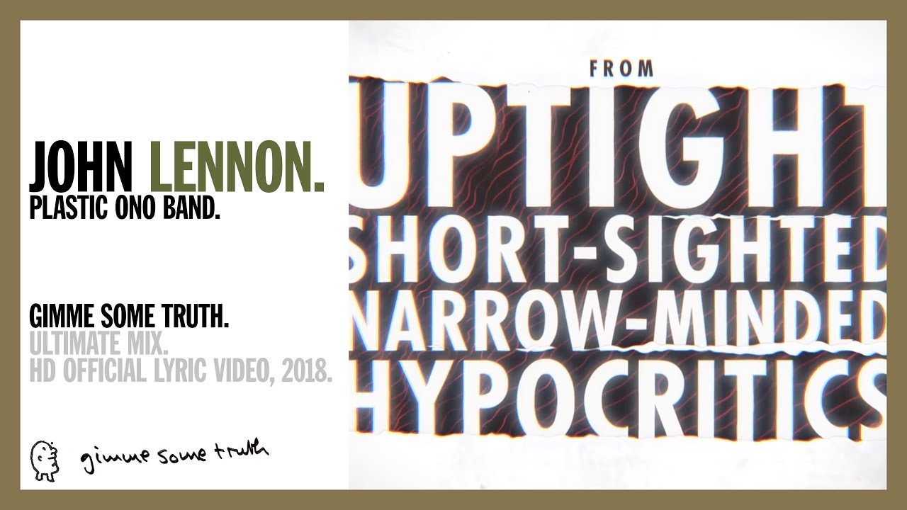 Gimme Some Truth | John Lennon | The Beatles Bible