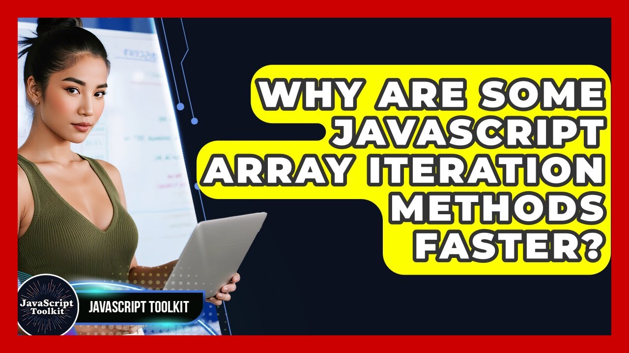 Why Are Some JavaScript Array Iteration Methods Faster? - JavaScript Toolkit