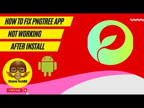 How to Fix Pngtree App Not Working After Install