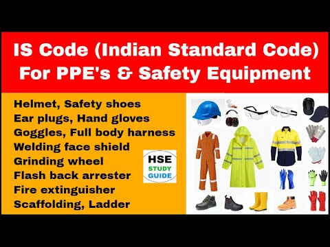IS Code for PPE's & Safety Equipment | Indian Standard for PPE's & Safety Equipment