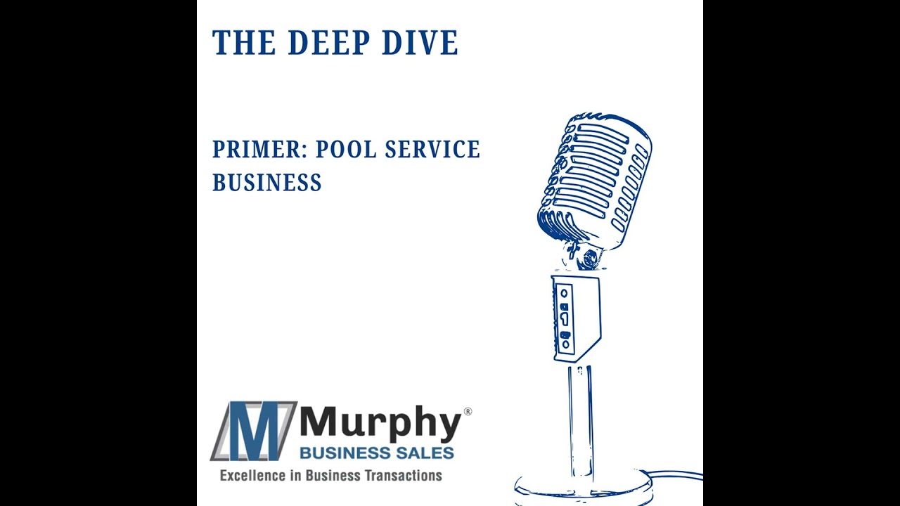 Primer: Pool Service Business and Case Study