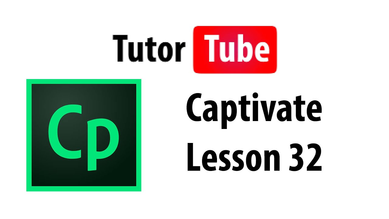 Captivate Tutorial - Lesson 32 - Closed Captions