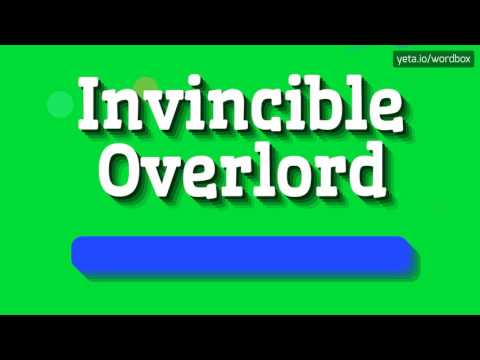 INVINCIBLE OVERLORD - HOW TO PRONOUNCE IT!? (HIGH QUALITY VOICE)