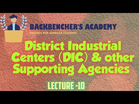 District Industrial Centers (DIC) (Entrepreneurship Lecture -10)