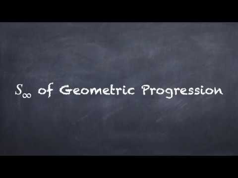 Progression - Sum to Infinity of Geometric Progression