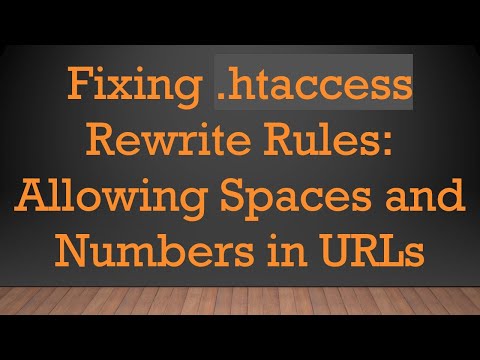 Fixing .htaccess Rewrite Rules: Allowing Spaces and Numbers in URLs