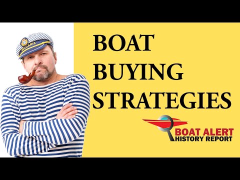 Top 7 Boats Buying Strategies | Boat Buying Secrets