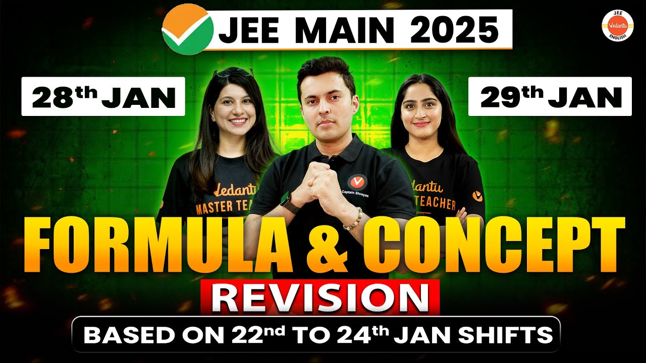 Comprehensive Revision Guide for JEE Mains 2025: Key Concepts and Strategies | Galaxy.ai