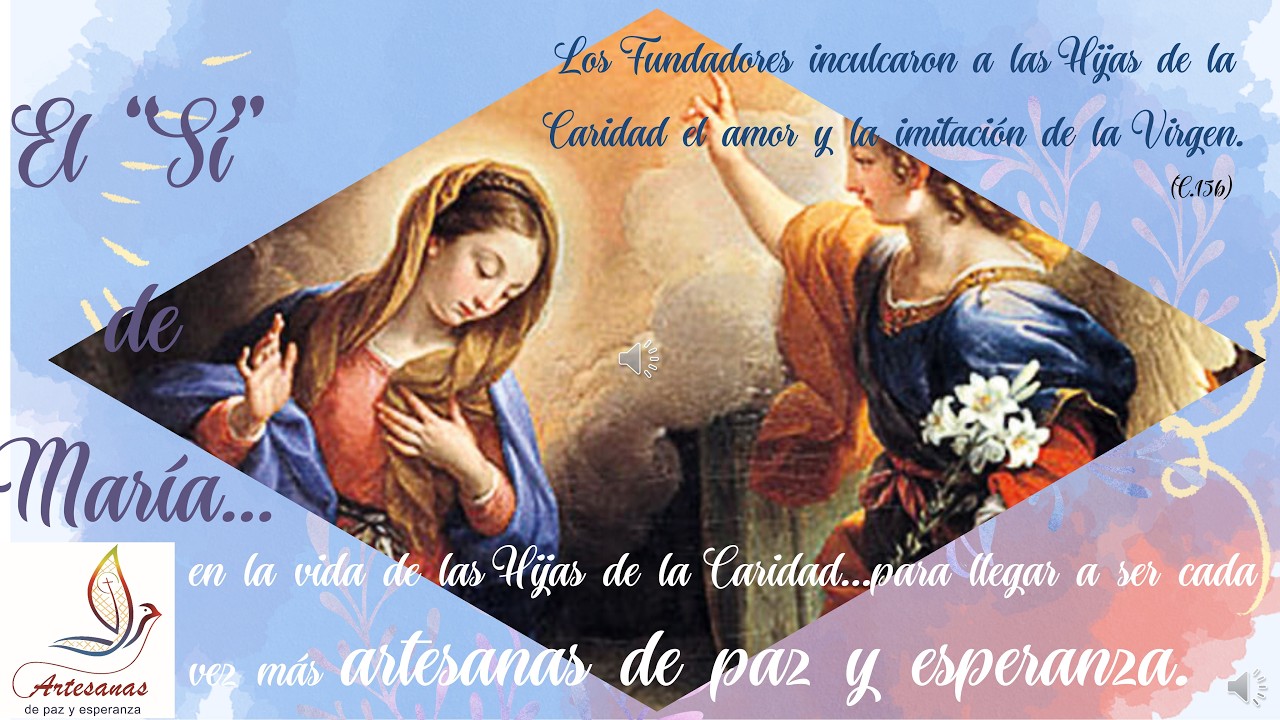 El SÍ de María en la vida de las Hijas de la Caridad