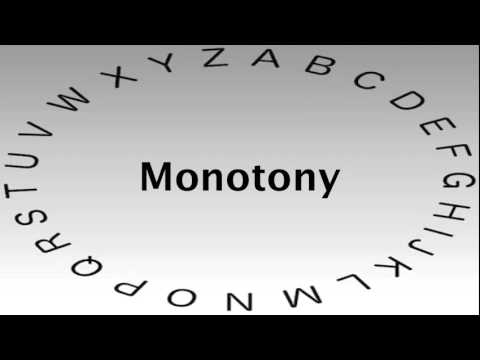 SAT Vocabulary Words and Definitions — Monotony