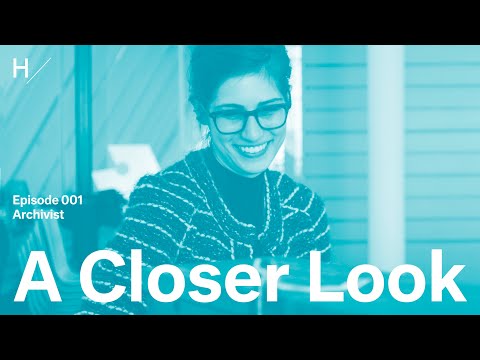 PODCAST—A Closer Look: Episode 001, Archivist