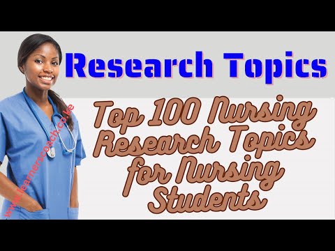 Top 100 Nursing Research Topics for Medical Students