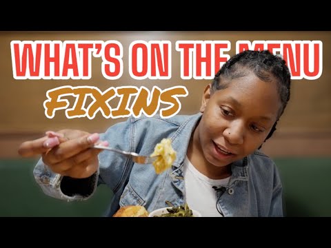 What’s On The Menu: Fixins Soul Food