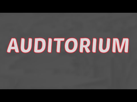 What Does AUDITORIUM Means || Meanings And Definitions With Example in ENGLISH