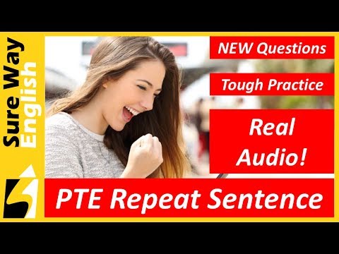 [NEW] 🔥PTE Repeat Sentence Practice Questions with [[Real Academic Audio]]