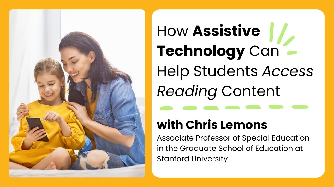 How Assistive Technology Can Help Students Access Reading Content